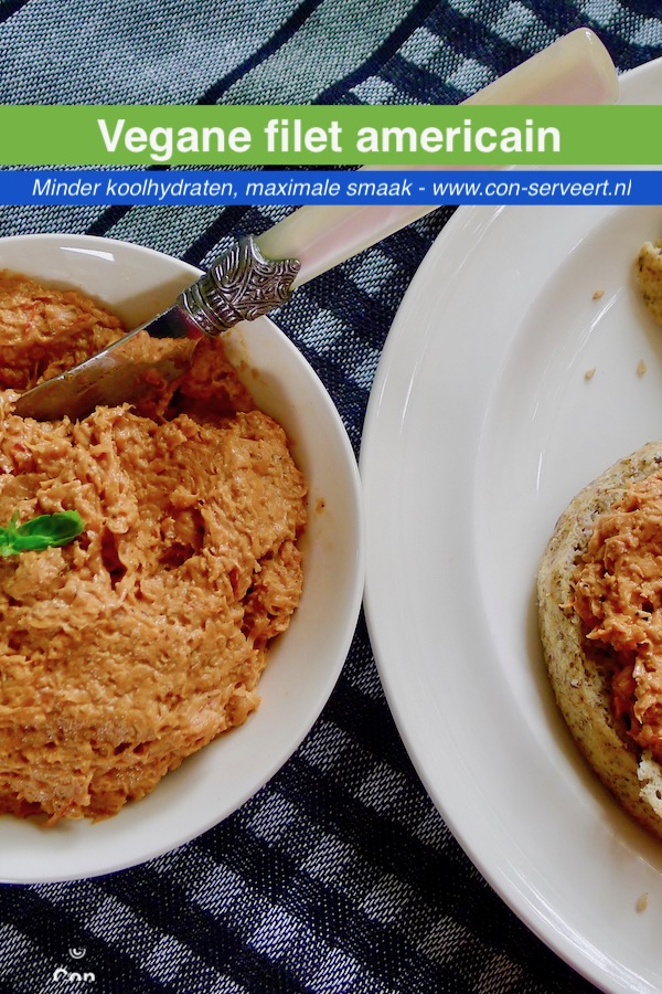 Filet Americain, vegan en koolhydraatarm - Con-serveert